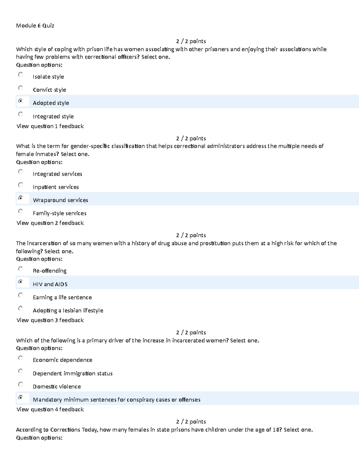 Module 6 Quiz - quiz - Module 6 Quiz 2 / 2 points Which style of coping ...
