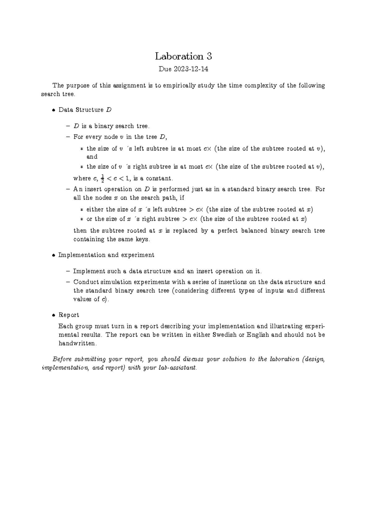Laboration____3 - Laboration 3 Due 2023-12- The purpose of this ...