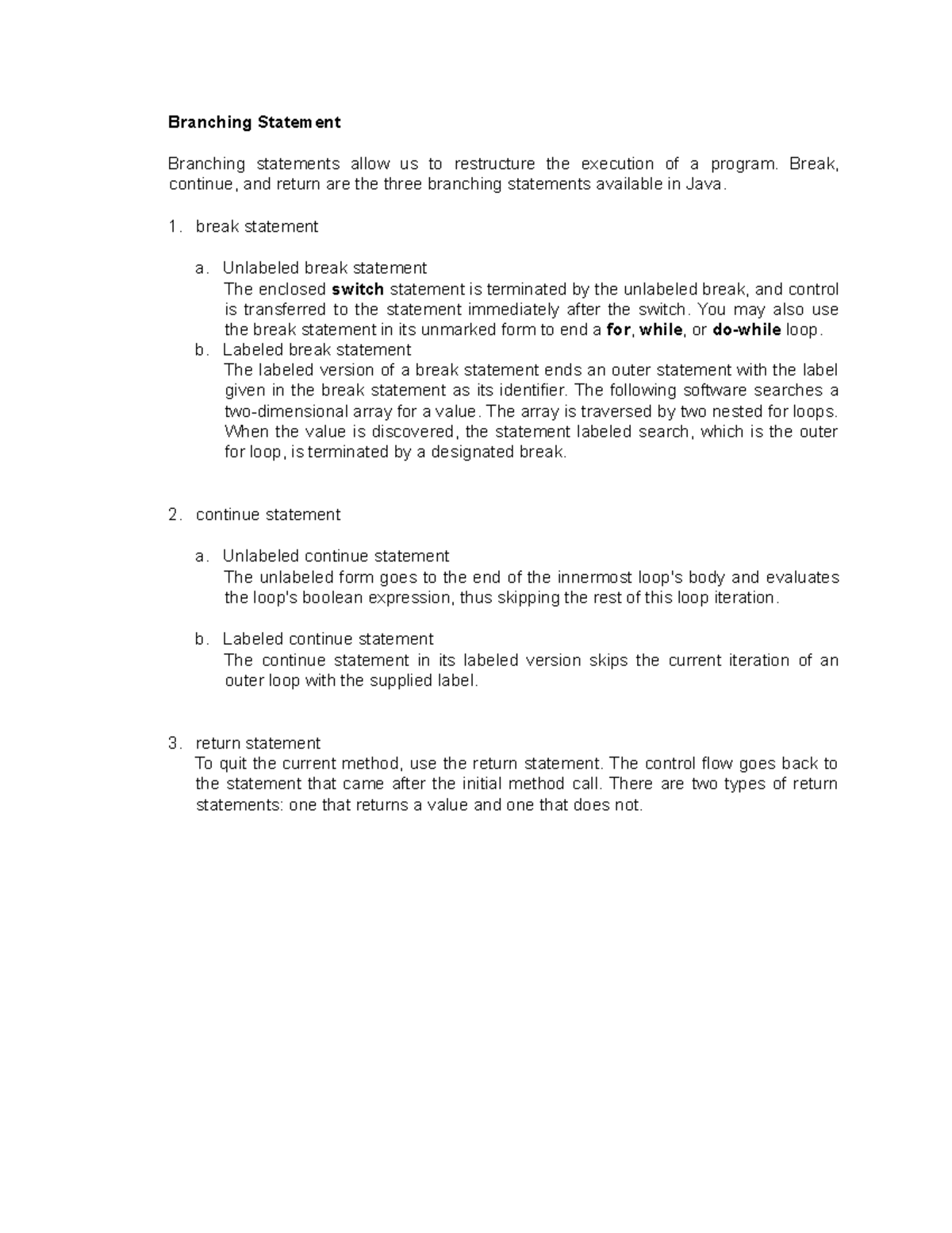 Branching Statement In Java Branching Statement Branching Statements Allow Us To Restructure