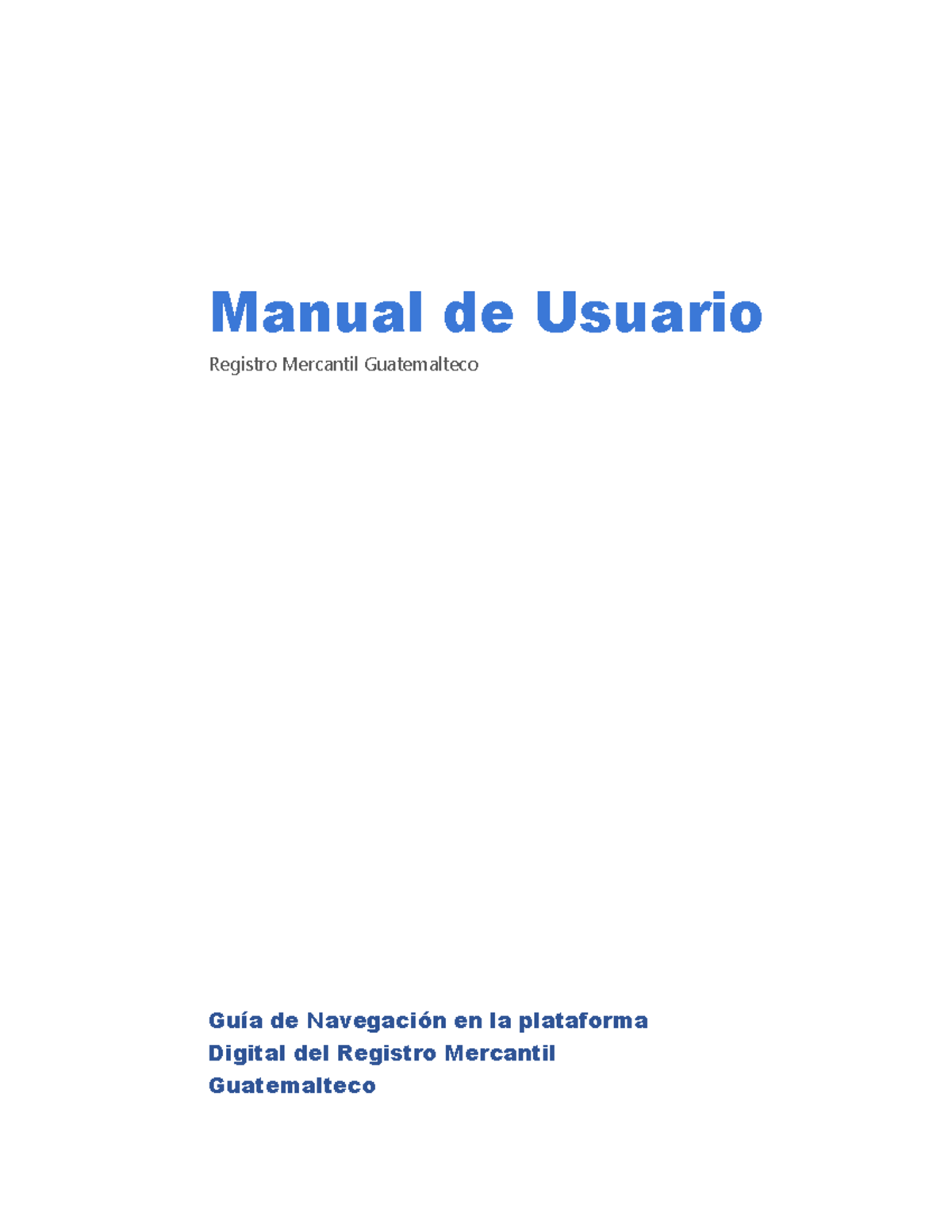 Manual de Usuario - Manual de Usuario Registro Mercantil Guatemalteco ...