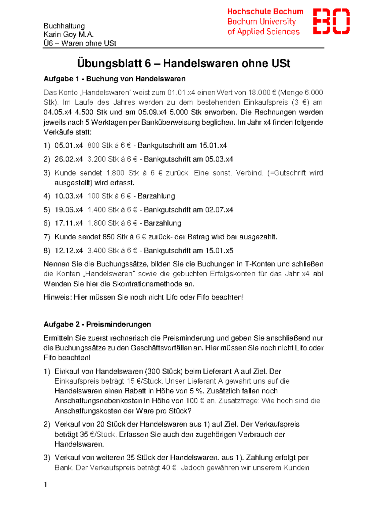 Übungsblatt 6 HW ohne USt endg - Karin Goy M. Ü6 – Waren ohne USt ...