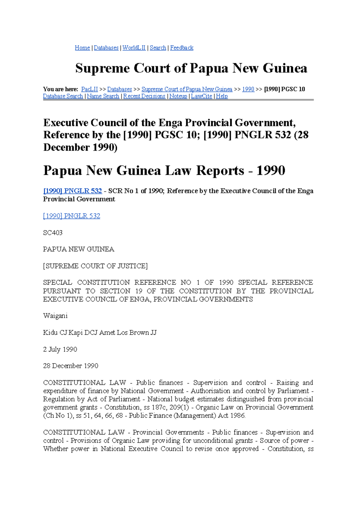 Executive Council of the Enga Provincial Government, Reference by the ...