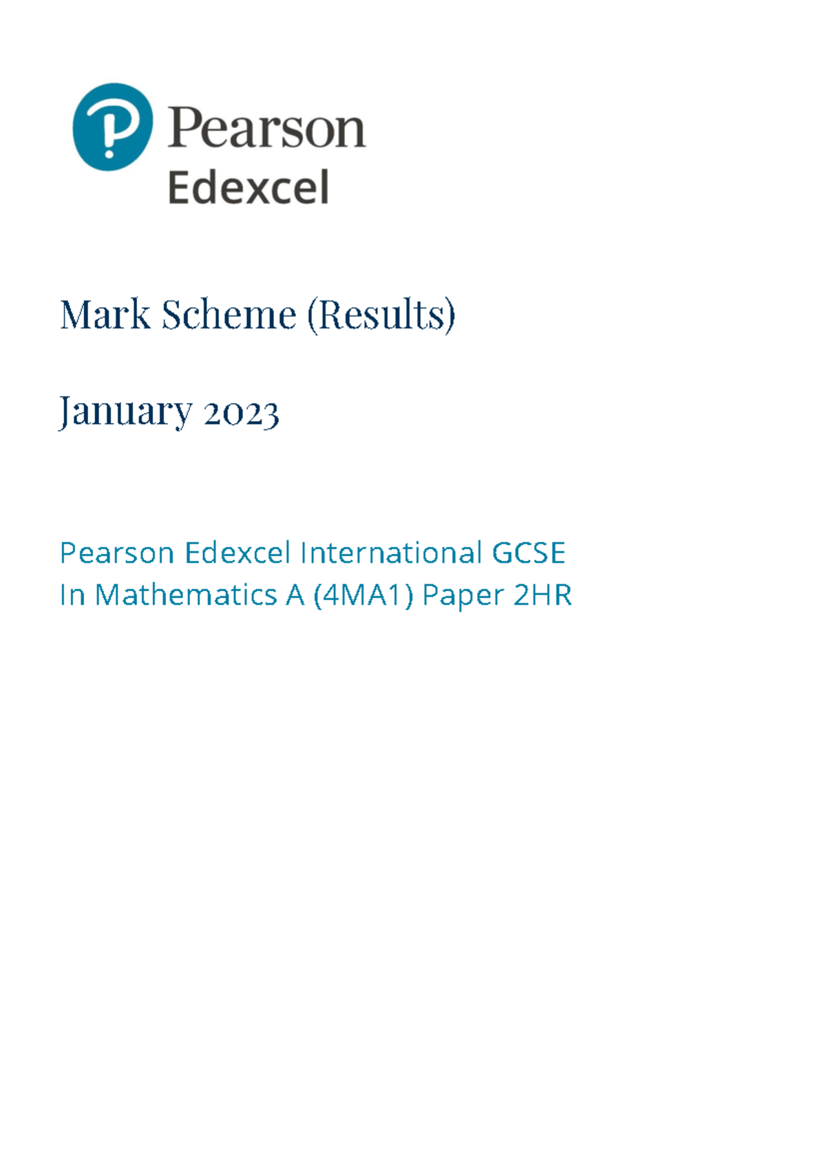 4ma1 2hr Rms 20230302 Past Paper 4ma1 2023 January Mark Scheme Results January 2023