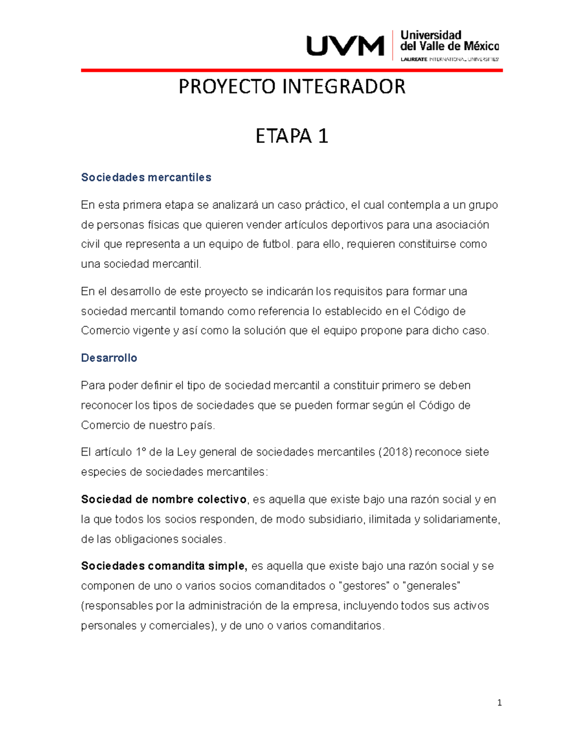 Proyecto Integrador - . . - PROYECTO INTEGRADOR ETAPA 1 Sociedades mercantiles En esta primera ...