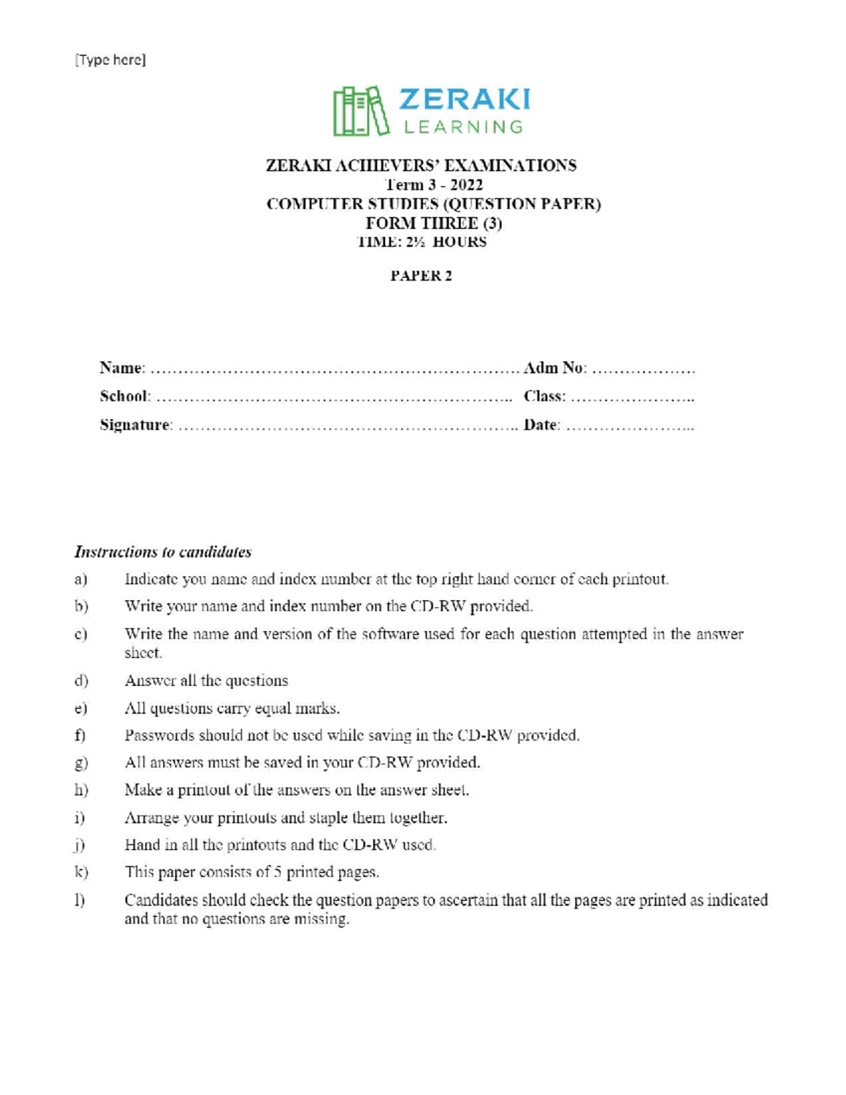 Prac - its good - ZERAKI LEARNING ZERAKI EXAMINATIONS Term 3 2022 ...