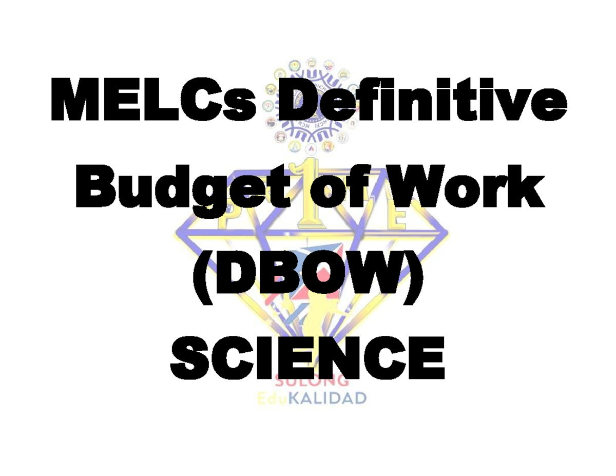 MELCs Definitive - MELCs Definitive Budget of Work (DBOW) SCIENCE MELCs ...