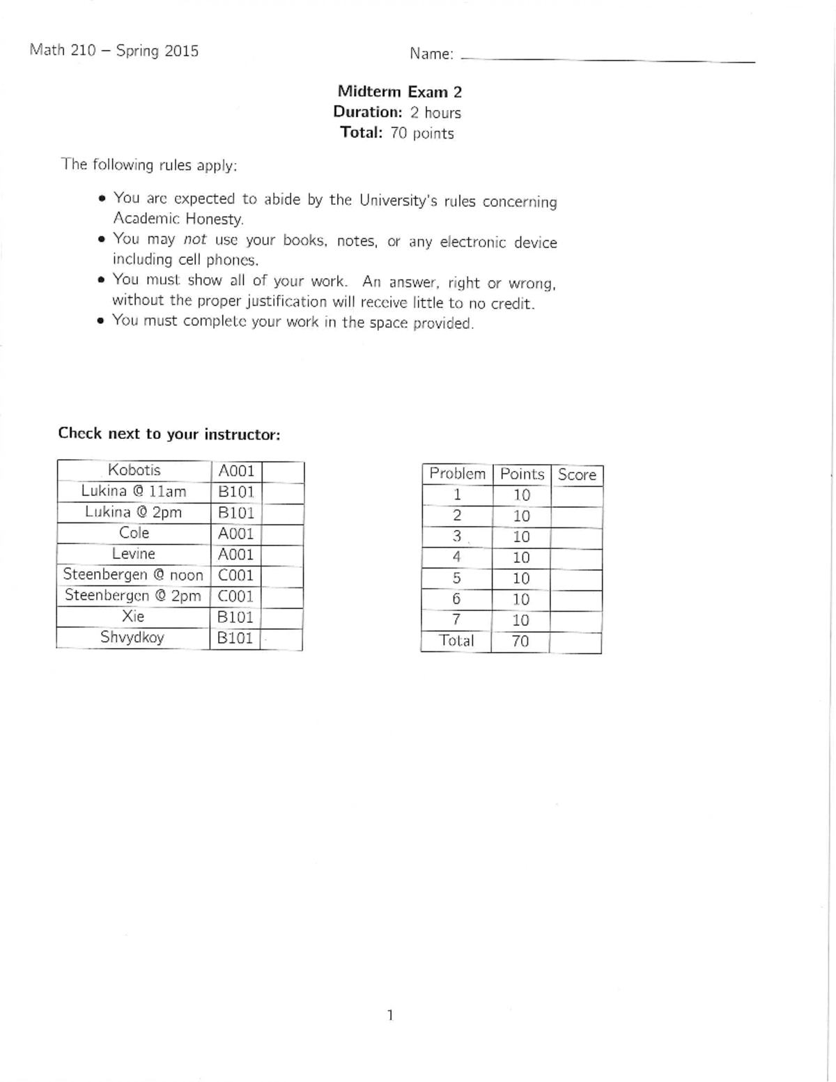 Exam 2015, questions and answers - Math 210 1 Spring 2015 Name: Midterm Exam 2 Duration: 2 hours ...