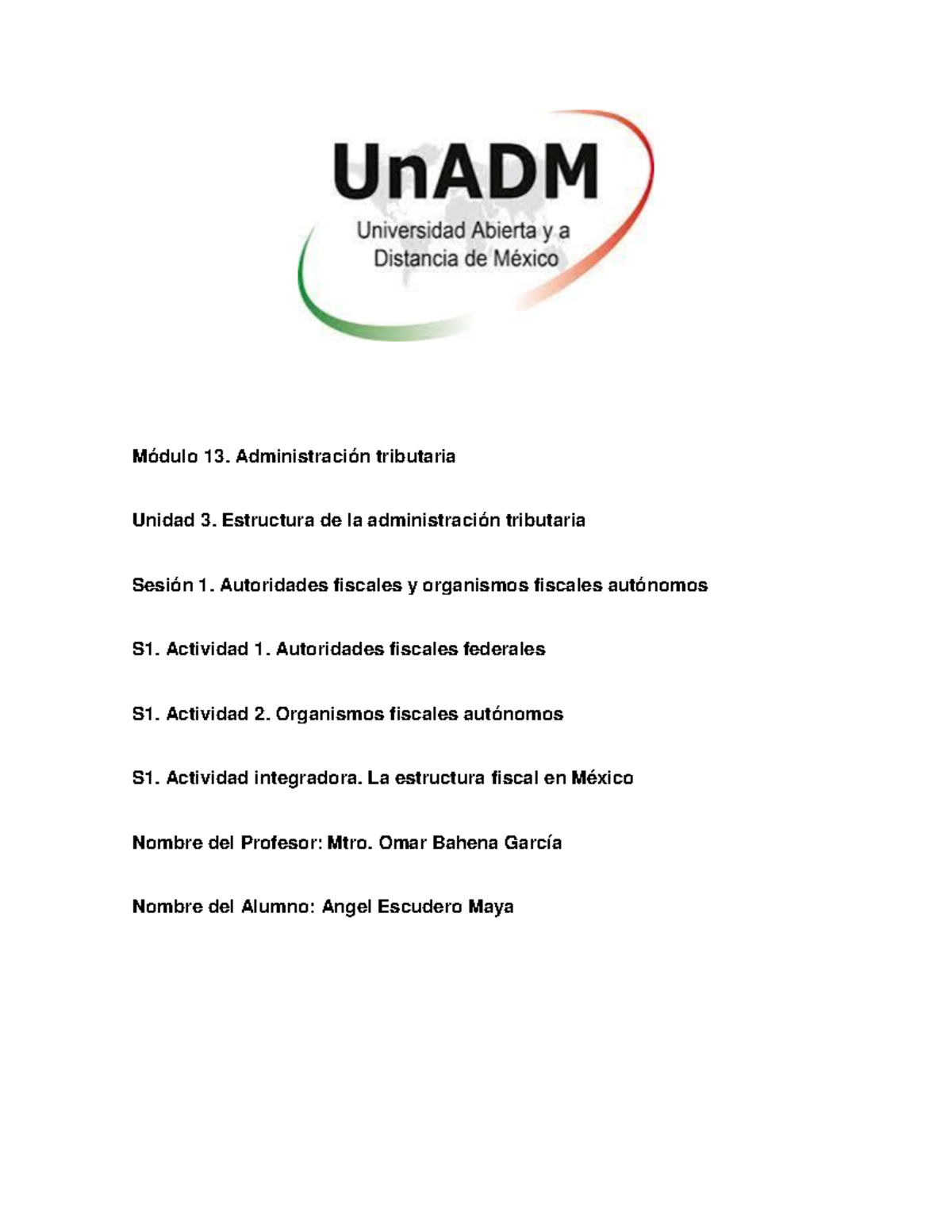M13 U1 S1 ANEM - La administración tributaria en México está ...