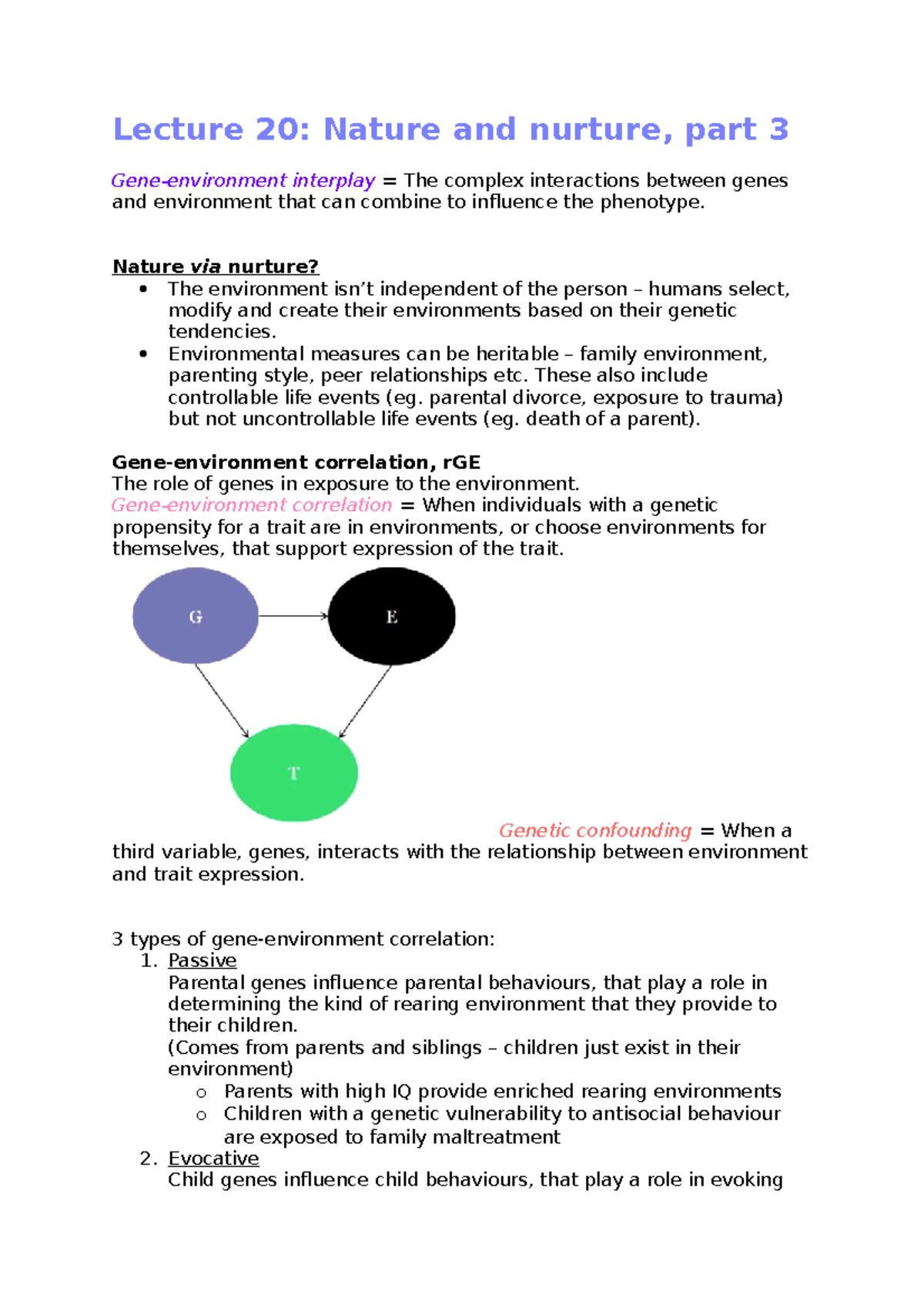 Lecture 20- Nature and nurture, part 3 - Nature via nurture? The ...