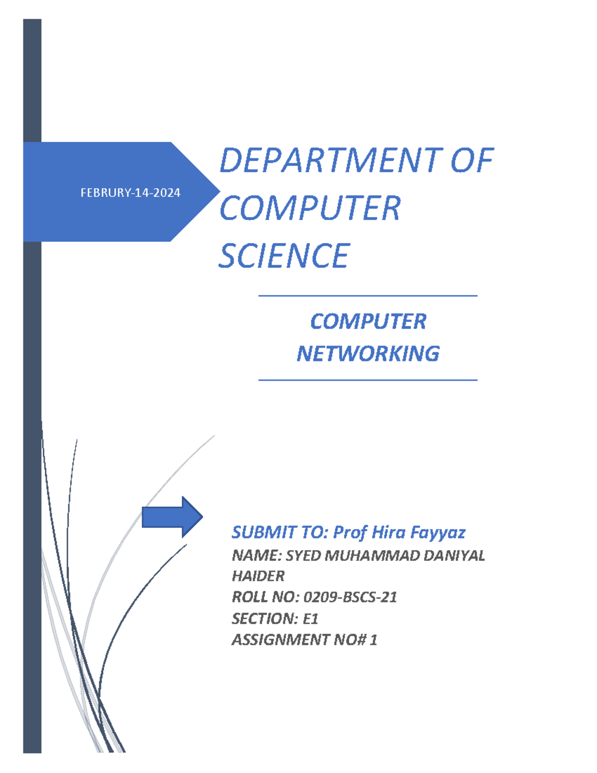 Computer Networking Assignment - FEBRURY- 14 - 2024 DEPARTMENT OF COMPUTER SCIENCE COMPUTER ...