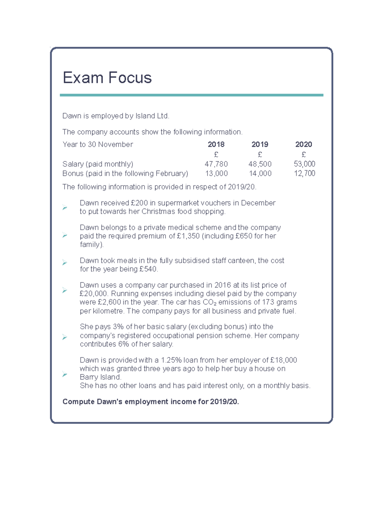 Exam Focus - Employment Income Question - Exam Focus Dawn is employed ...