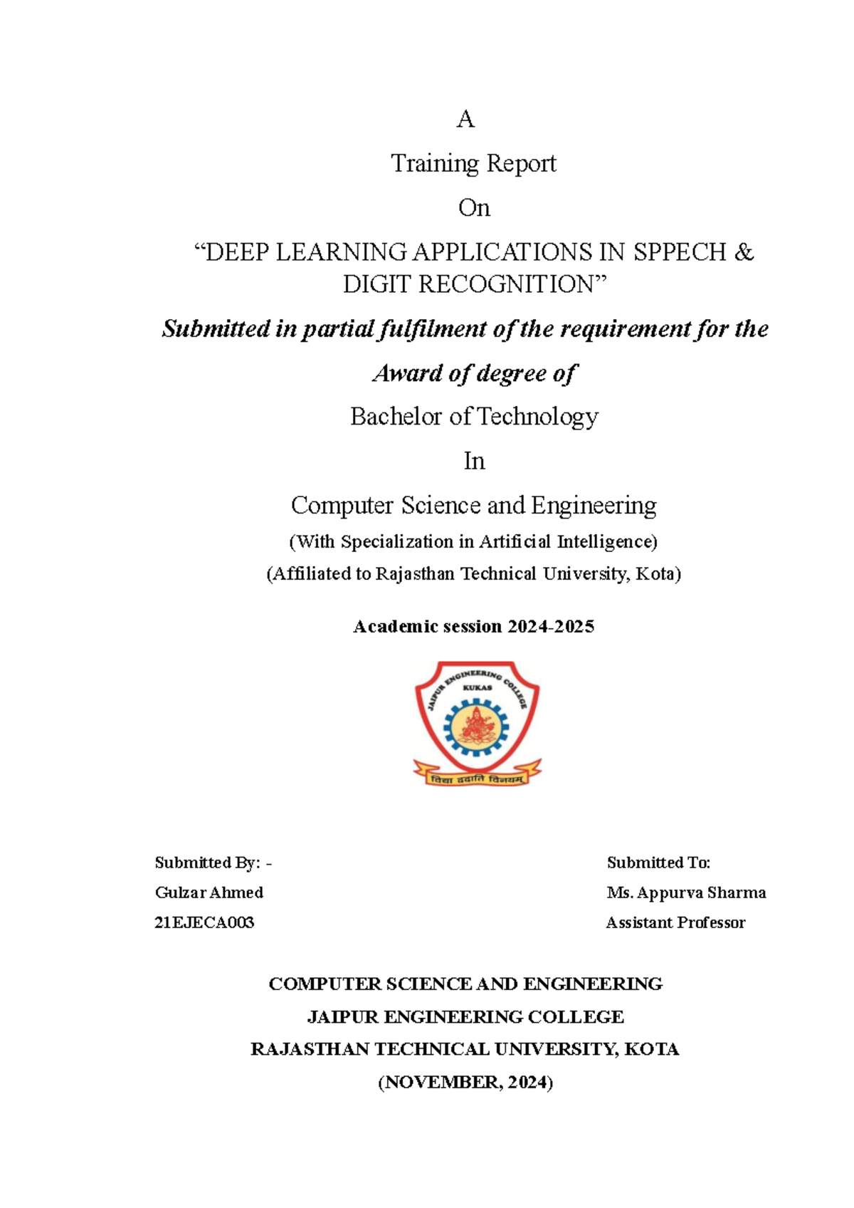 Report on Project - A Training Report On “DEEP LEARNING APPLICATIONS IN ...
