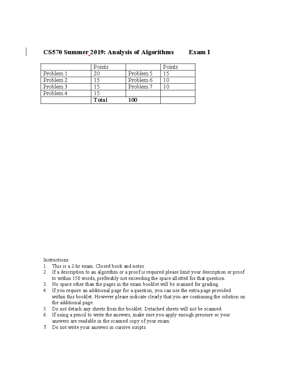 2019 Summer - This is exam paper - CS570 Summer 2019: Analysis of ...