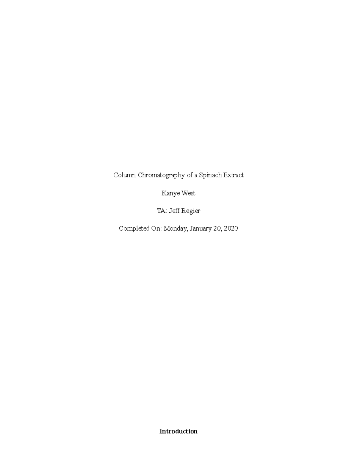 Organic Chemistry Lab 3 - Column Chromatography of a Spinach Extract ...