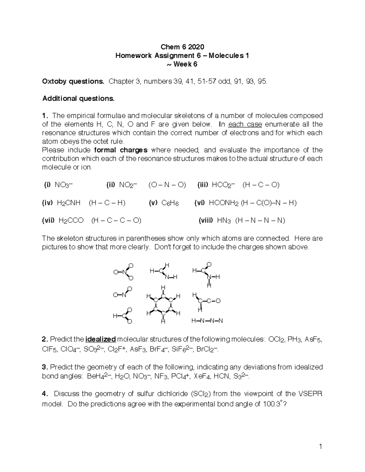 Chem 6 2020 HW 6 - 1 Chem 6 2020 Homework Assignment 6 – Molecules 1 ...