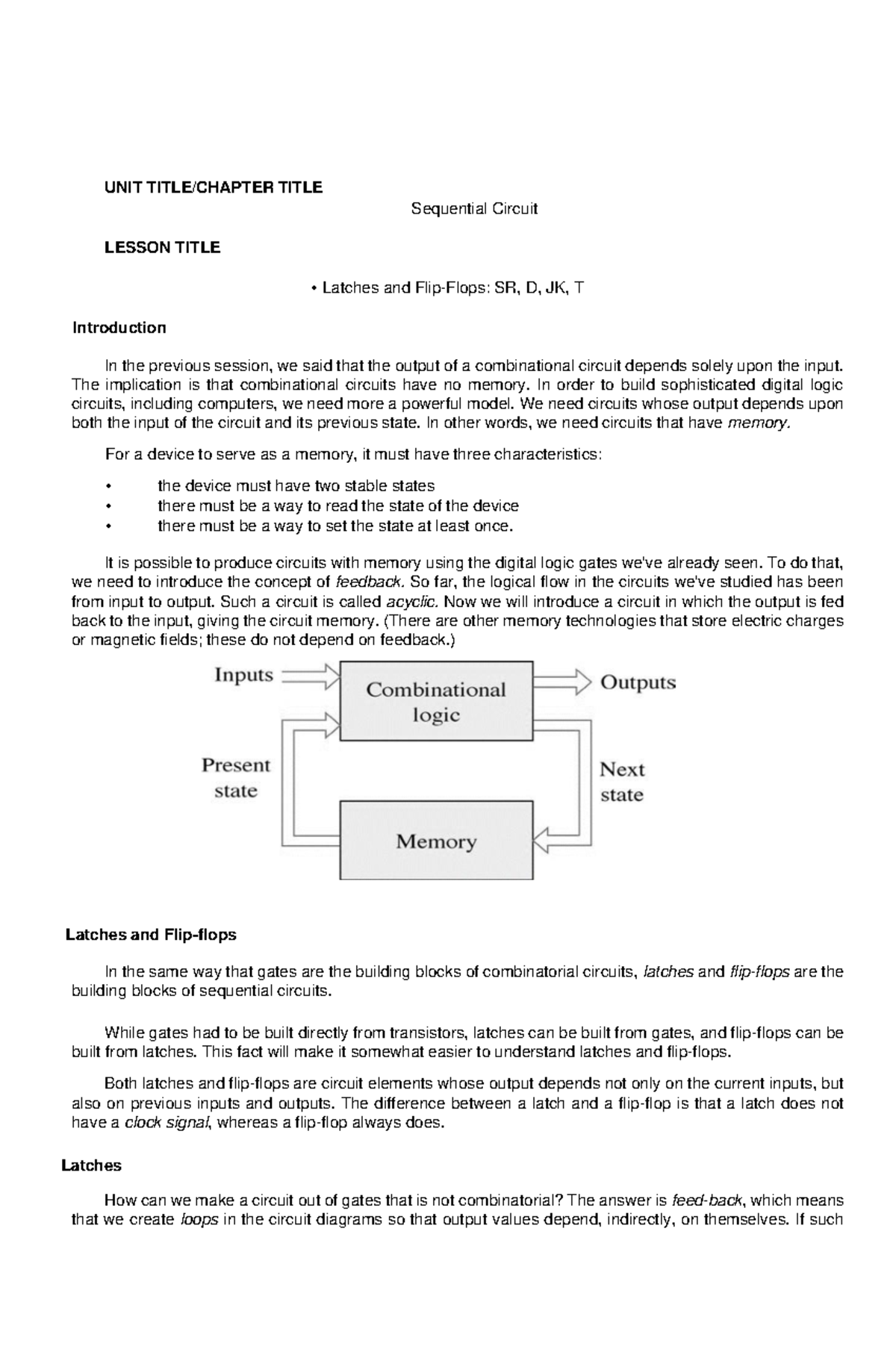 Sequential Circuit - Latches and Flip-Flops: SR, D, JK, T - UNIT TITLE ...