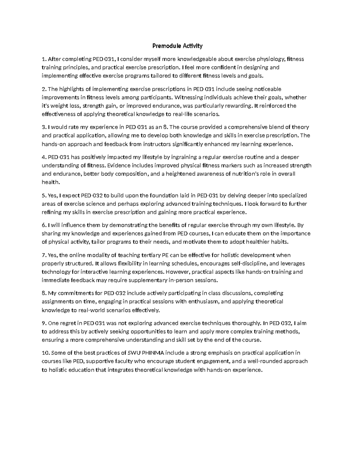 Premodule Activity - Premodule Activity After completing PED 031, I consider myself more - Studocu