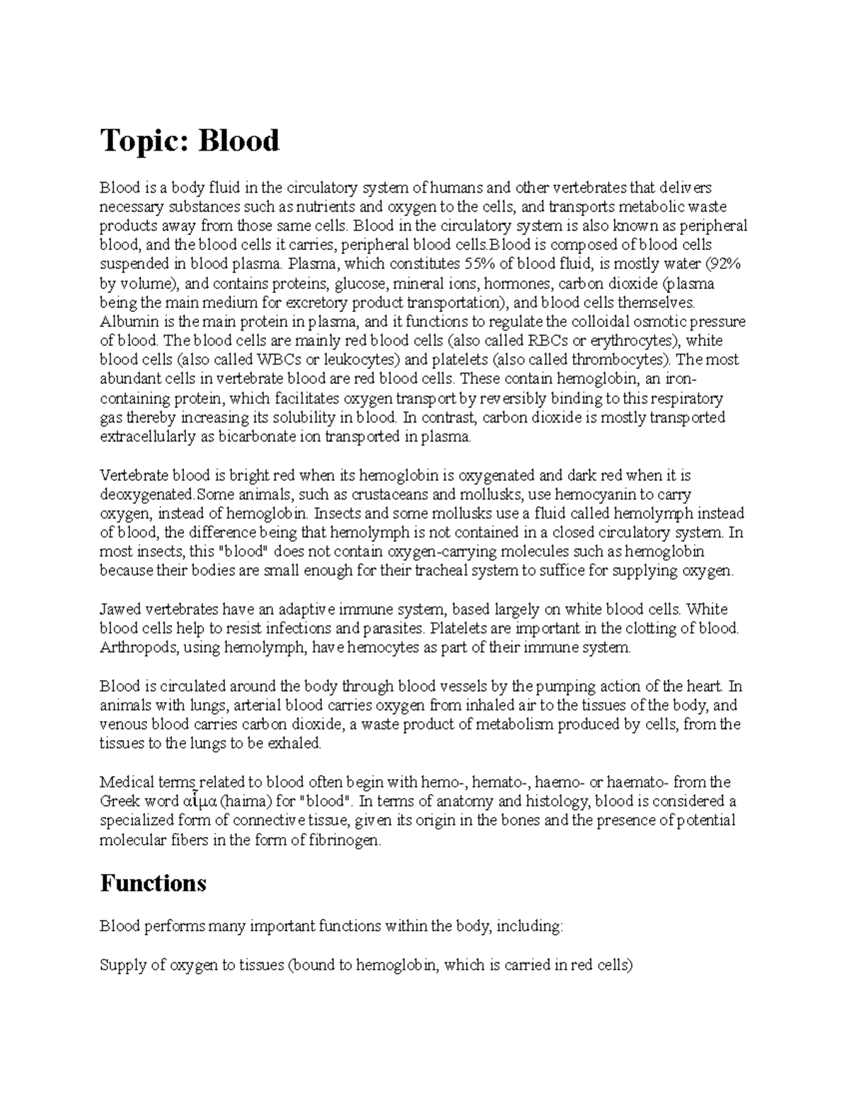 Blood - Assingment on the topic. - Topic: Blood Blood is a body fluid ...
