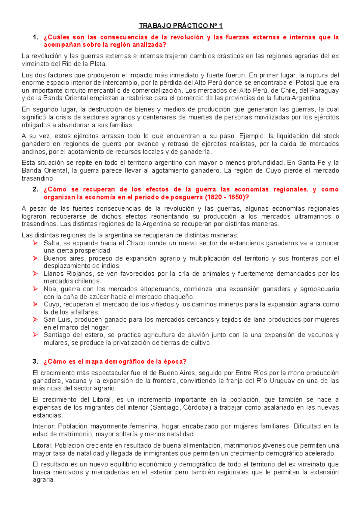 Historia-primer-parcial - TRABAJO PRÁCTICO Nº 1 1. ¿Cuáles son las ...