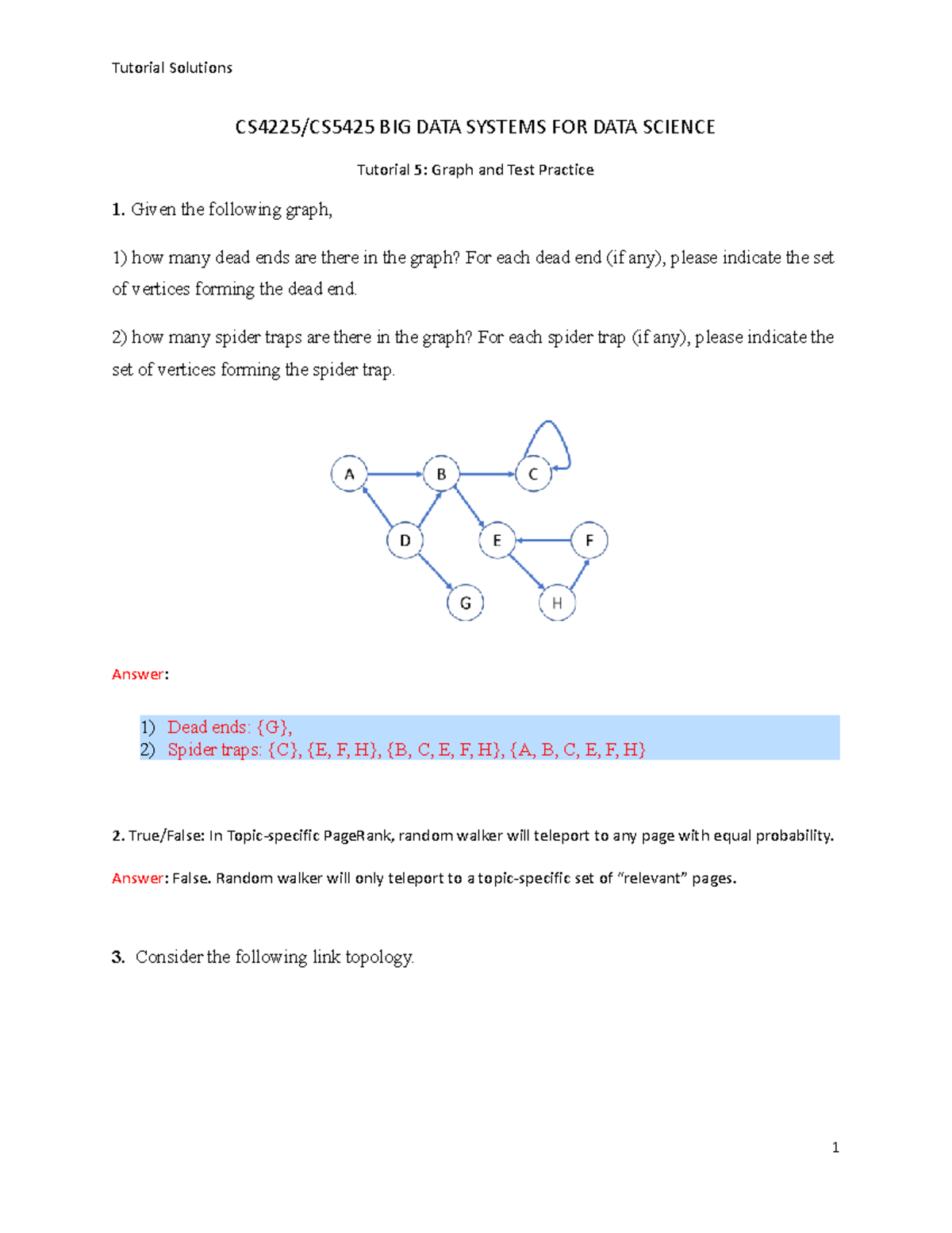 CS4225 Tutorial 5 ans - CS4225/CS5425 BIG DATA SYSTEMS FOR DATA SCIENCE Tutorial 5: Graph and ...