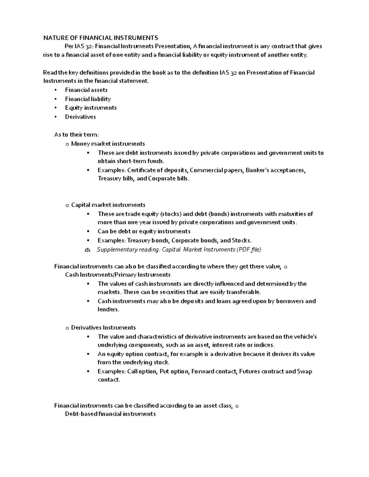Financial Instrument - Read the key definitions provided in the book as ...