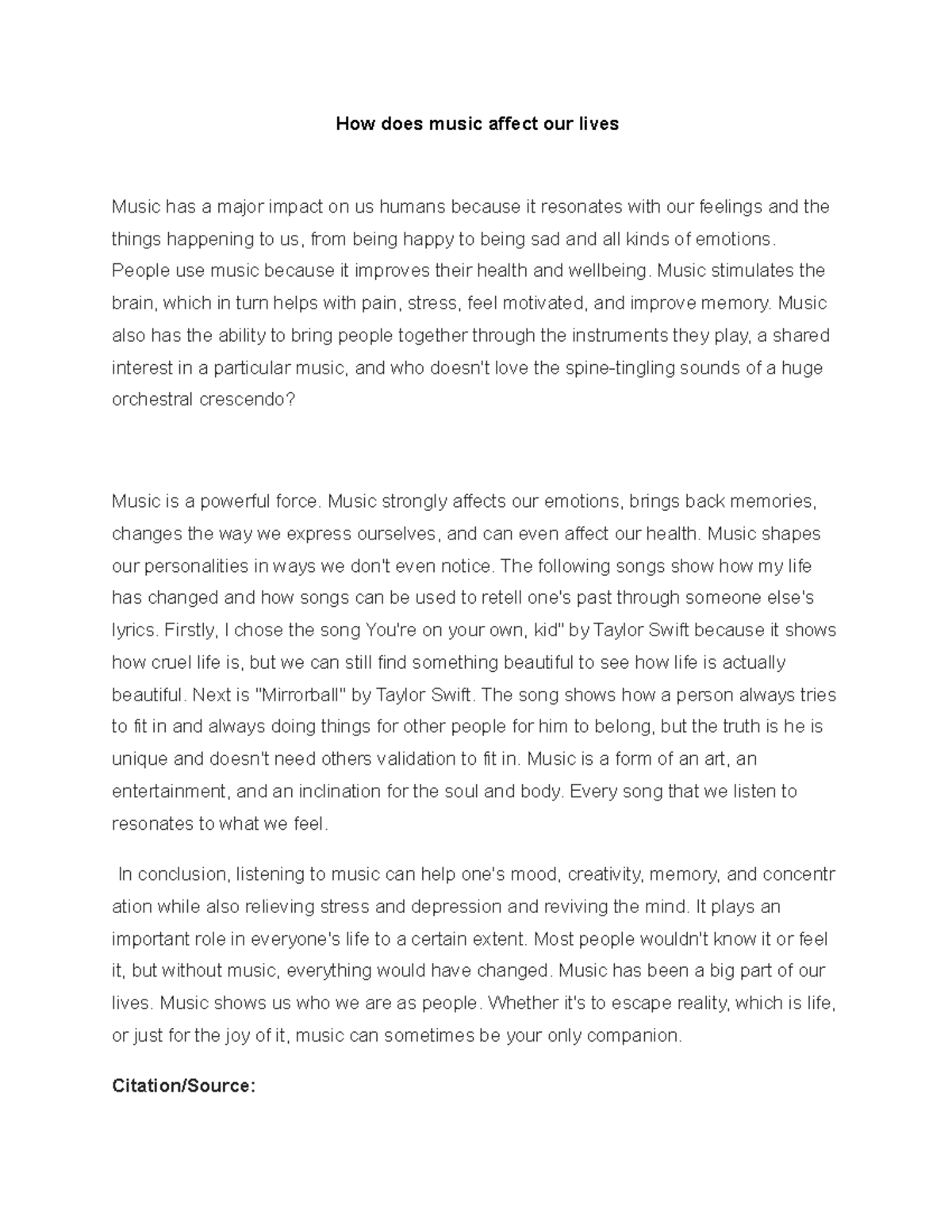 Reaction paper for eapp - How does music affect our lives Music has a ...