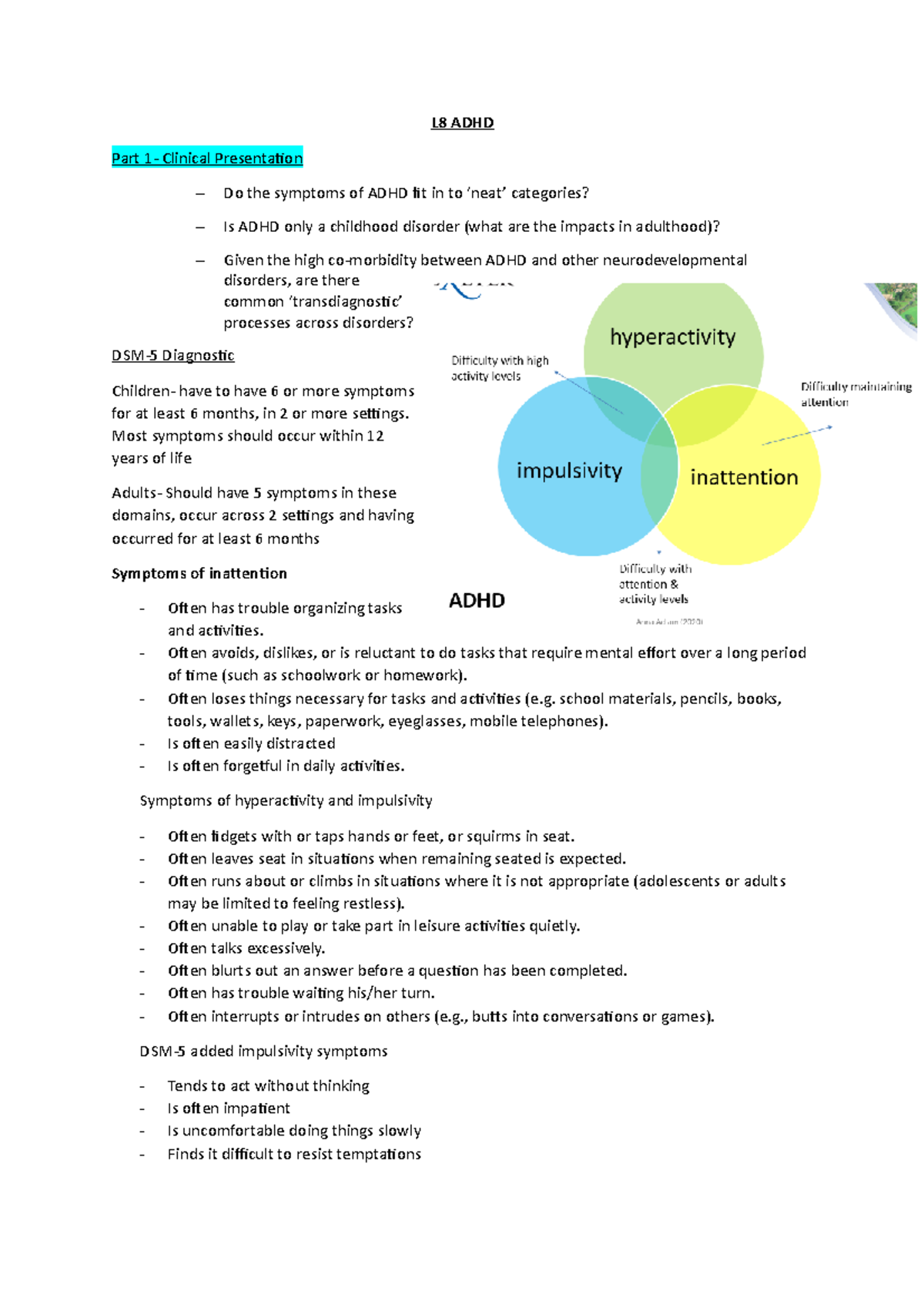 L8 ADHD Lecture summary - L8 ADHD Part 1- Clinical Presentation Do the ...