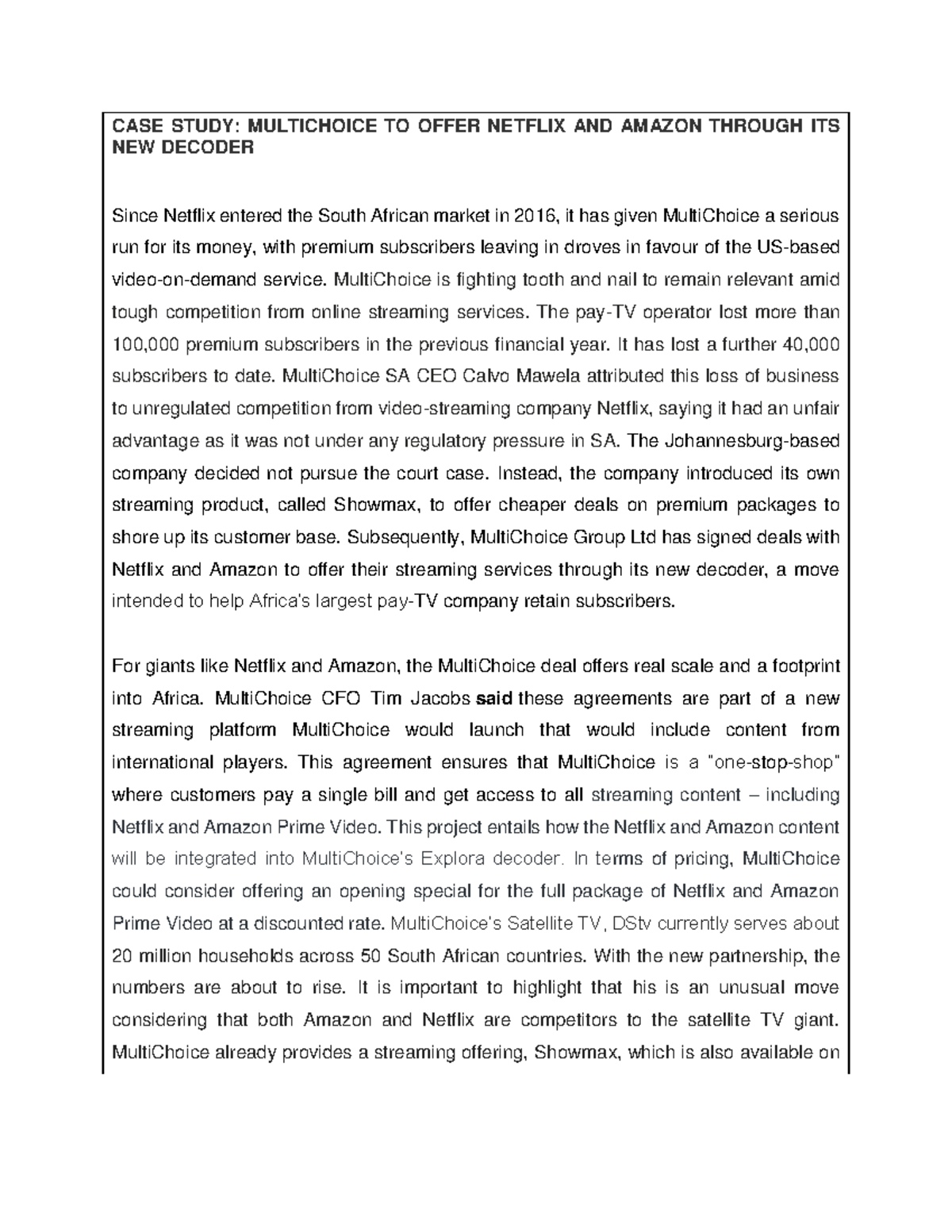 Exam Case Study - CASE STUDY: MULTICHOICE TO OFFER NETFLIX AND AMAZON ...