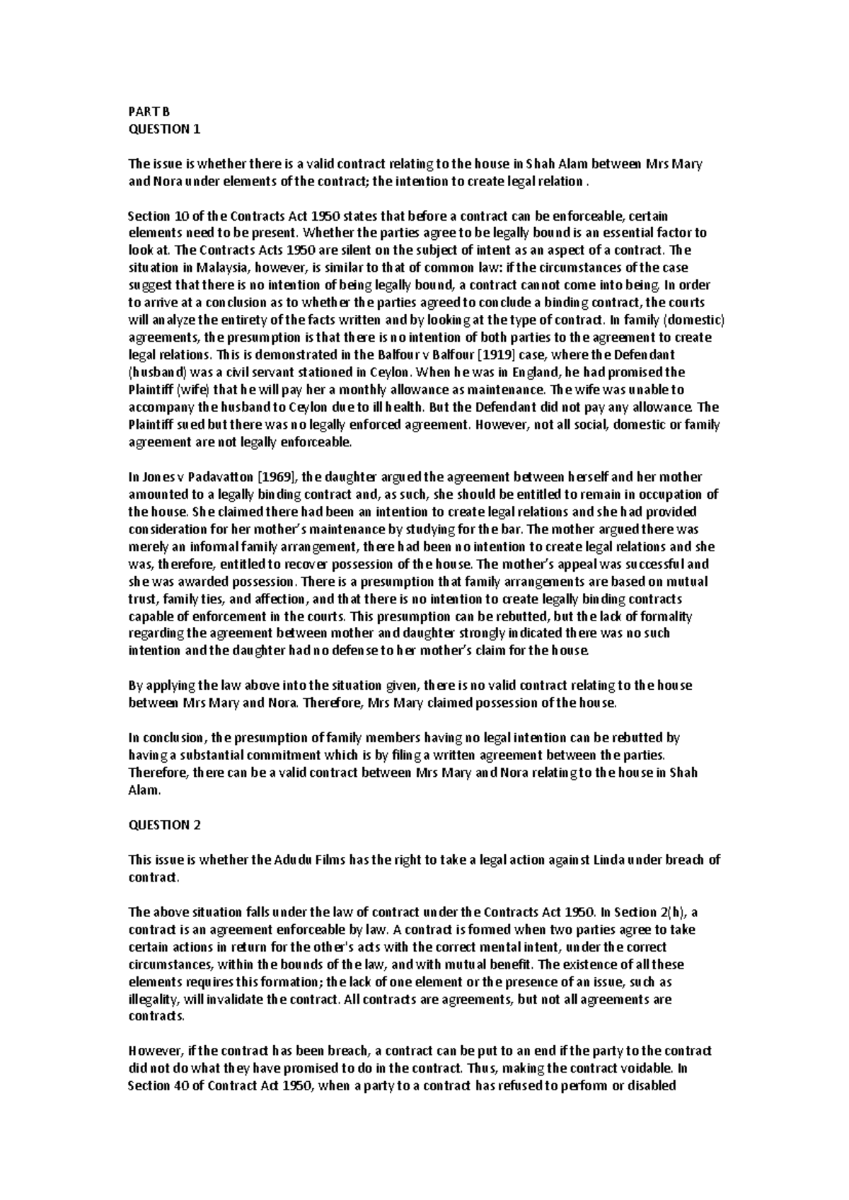 LAW439 Individual Assignment - PART B QUESTION 1 The issue is whether there is a valid contract ...