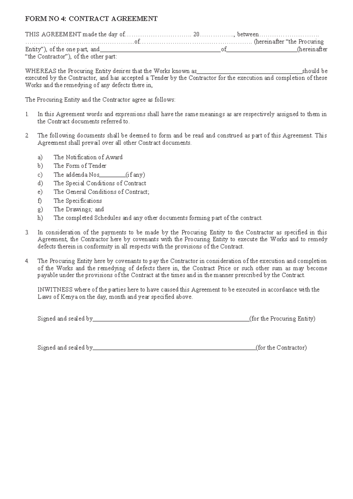 Agreement - Contract - FORM NO 4: CONTRACT AGREEMENT THIS AGREEMENT ...