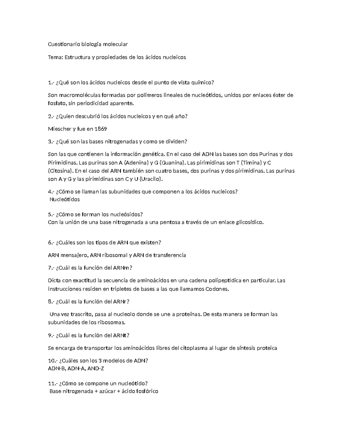 Cuestionario biología molecular - Cuestionario biología molecular Tema: Estructura y propiedades ...