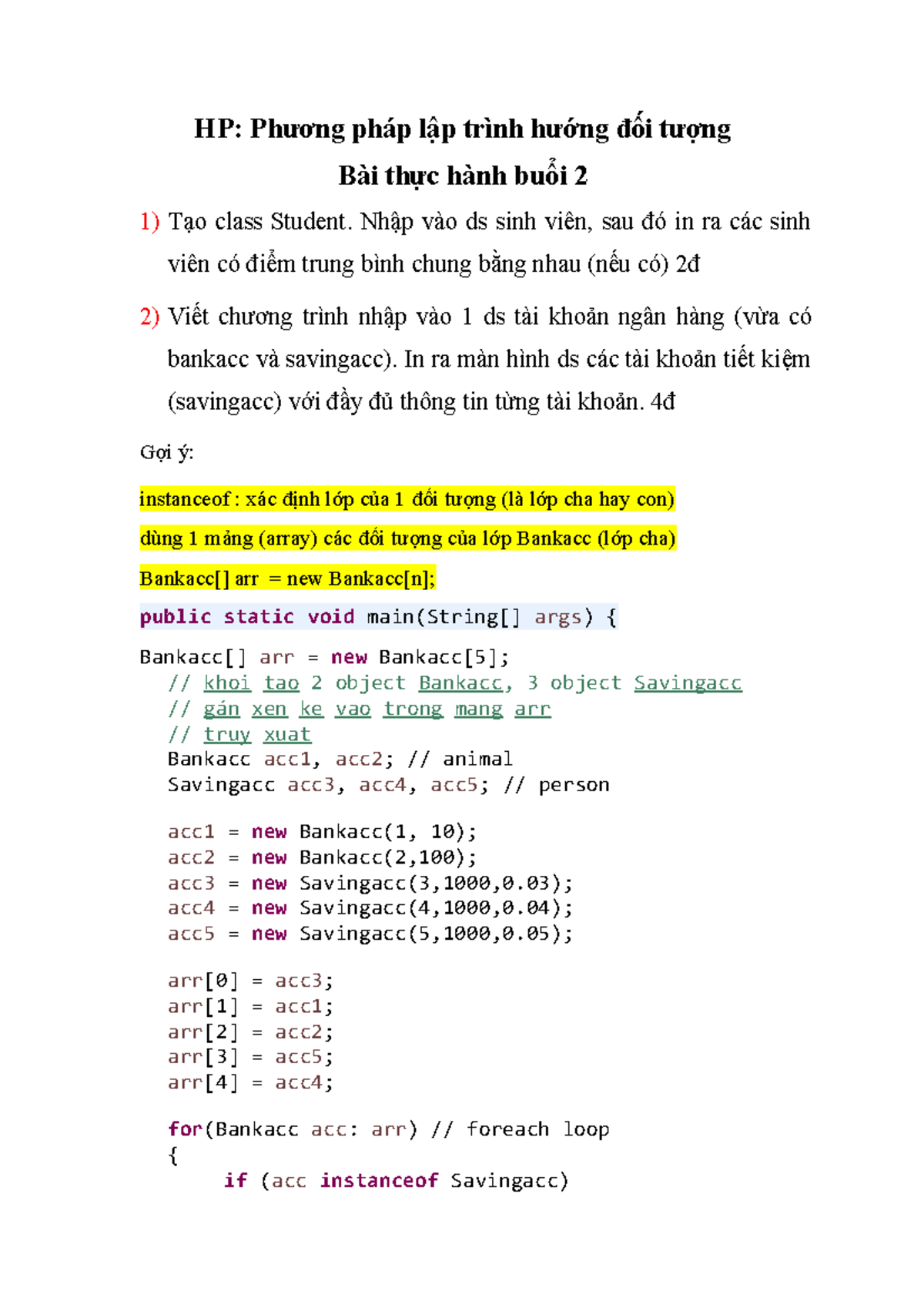 BTTH B2 - dddddddd - HP: Phương pháp lập trình hướng đối tượng Bài thực hành buổi 2 1) Tạo class ...