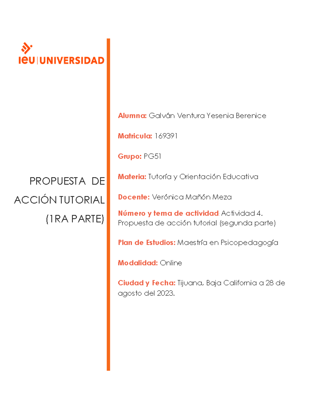 Actividad 4 Propuesta de acción tutorial (segunda parte) - PROPUESTA DE ACCIÓN TUTORIAL (1RA ...
