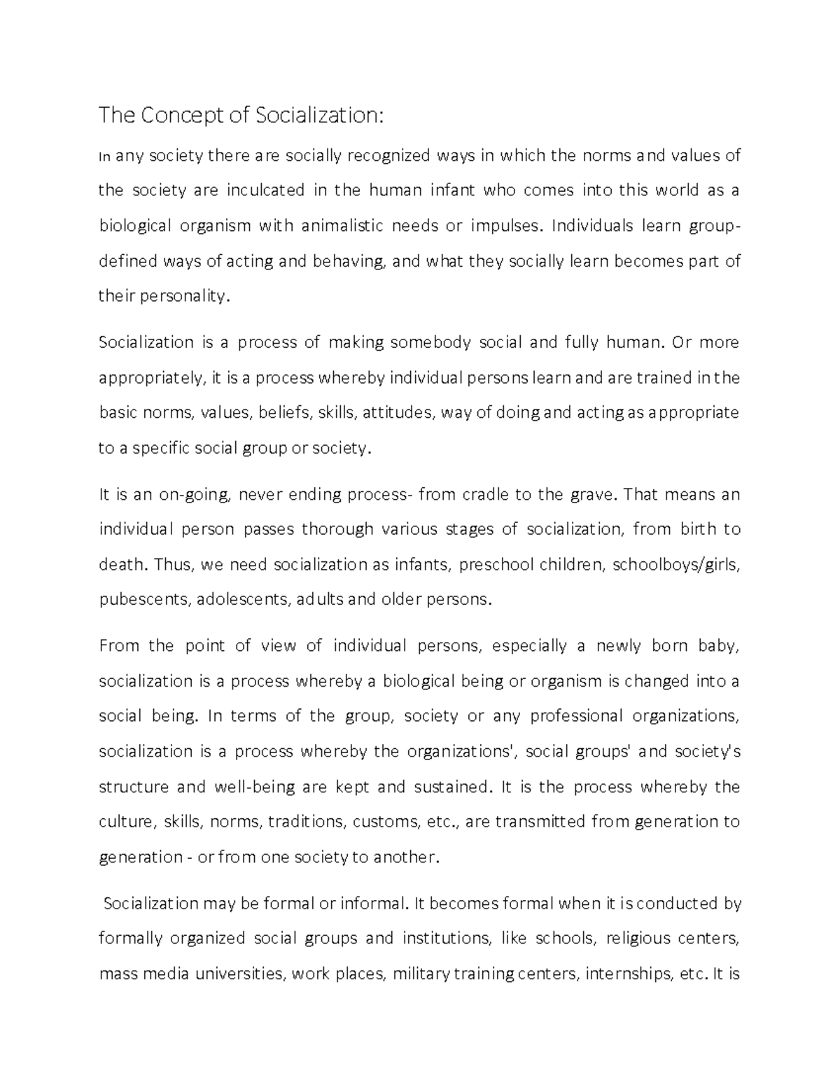 Concept of socialization - The Concept of Socialization: In any society ...