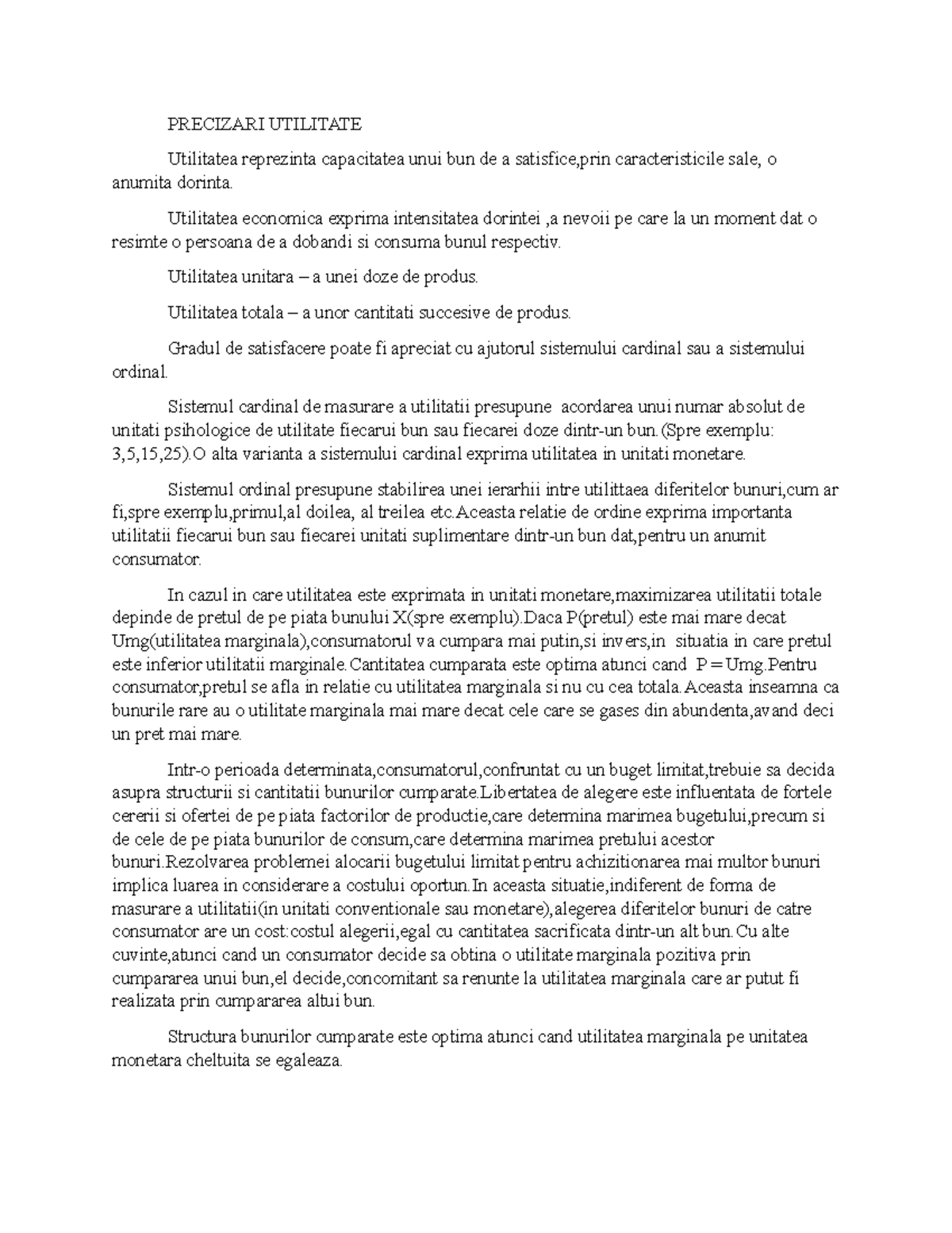 Precizari utilitate - micro - PRECIZARI UTILITATE Utilitatea reprezinta ...