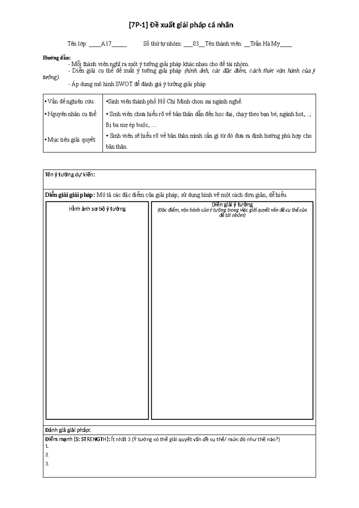 [7P-1] Đề xuất giải pháp cá nhân - [7P-1] Đề xuất giải pháp cá nhân Tên lớp: A17_ Số thứ tự nhóm ...