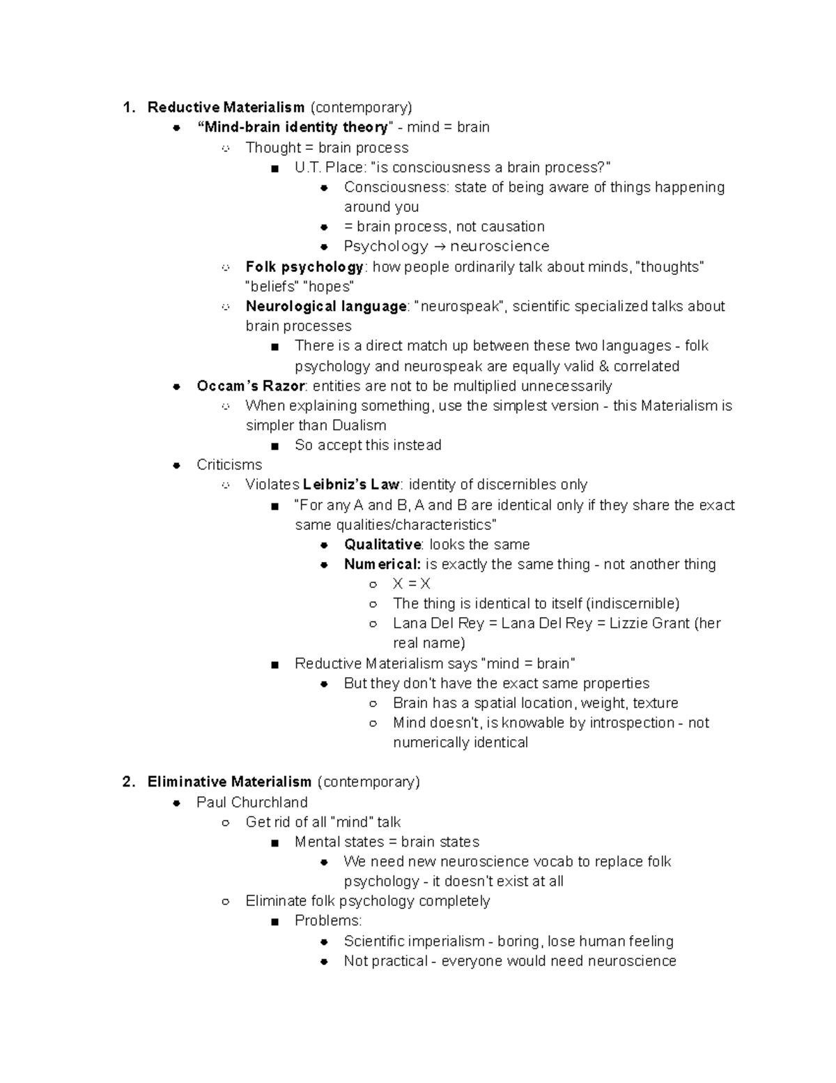 Philosophy Exam 2 - 1. Reductive Materialism (contemporary) “Mind-brain ...