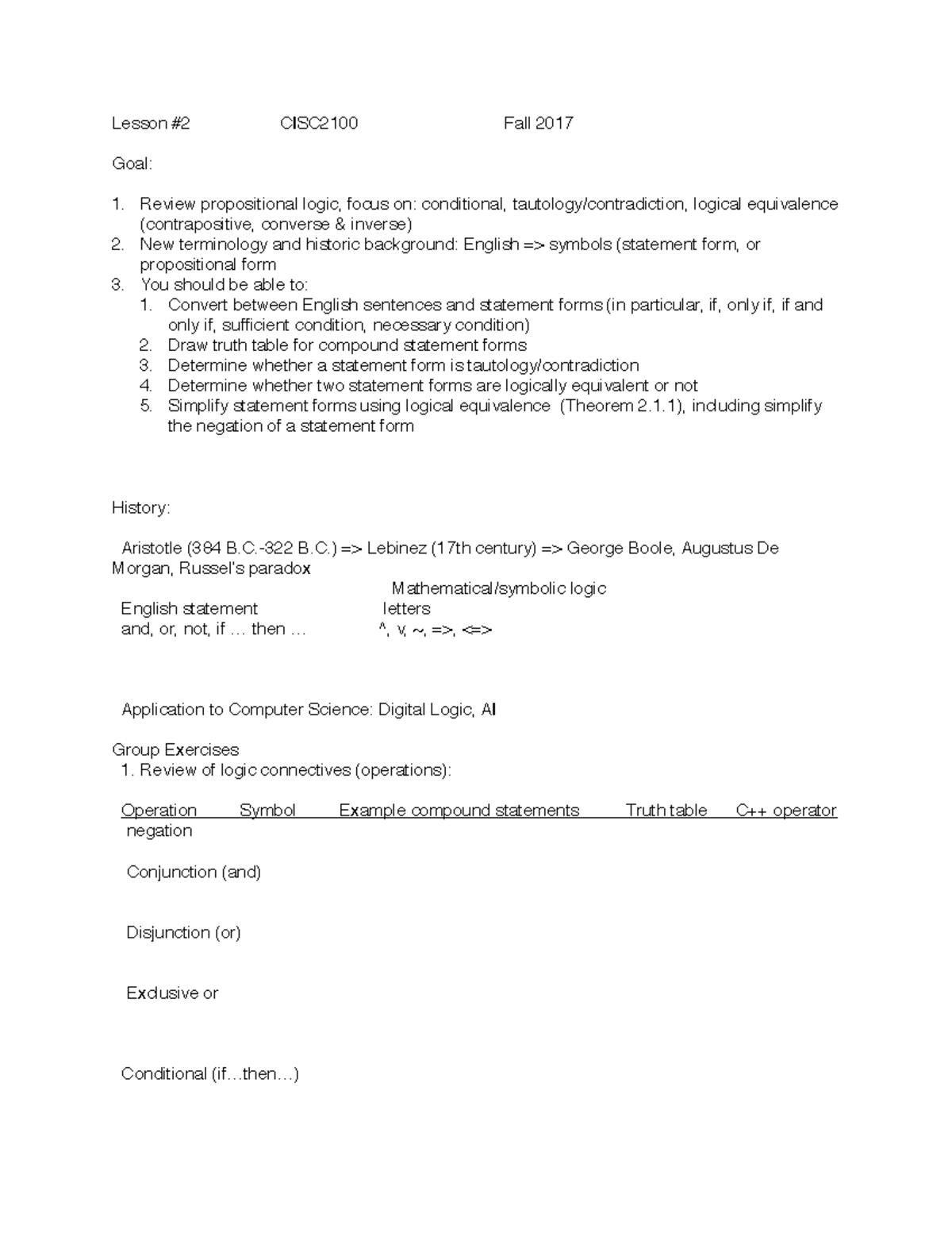 Chapter 2 Week1 - Lesson #2!! CISC2100!!! Fall 2017! ! Goal:! ! Review propositional logic ...