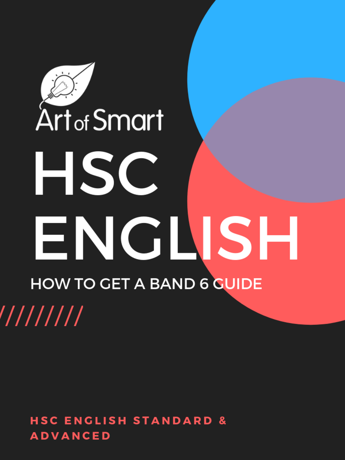 How to Get a Band 6 Guide HSC English - Written by Genevieve D’Netto ...