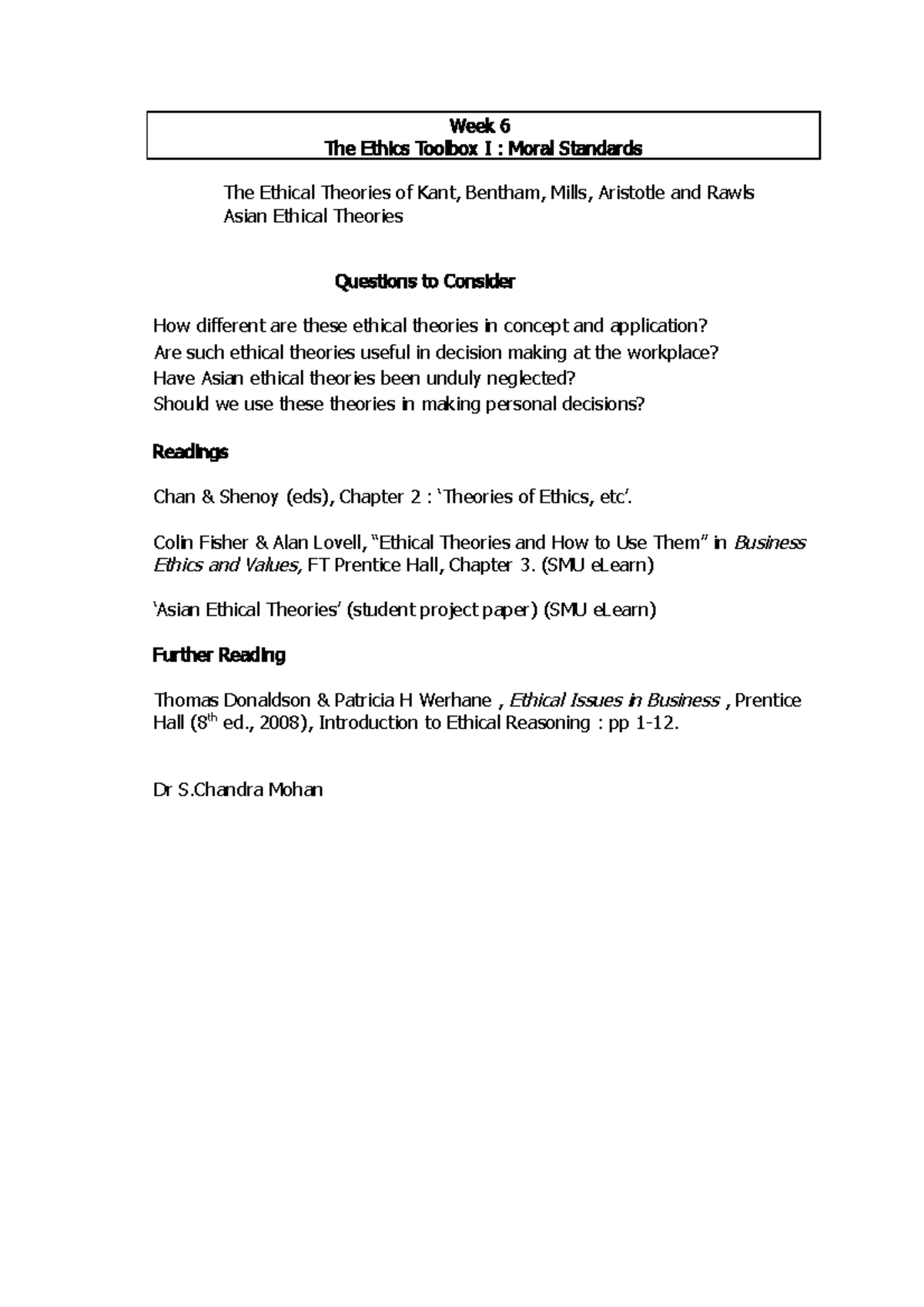 Ethics Lesson Plan Week 6 - Week 6 The Ethics Toolbox I : Moral ...