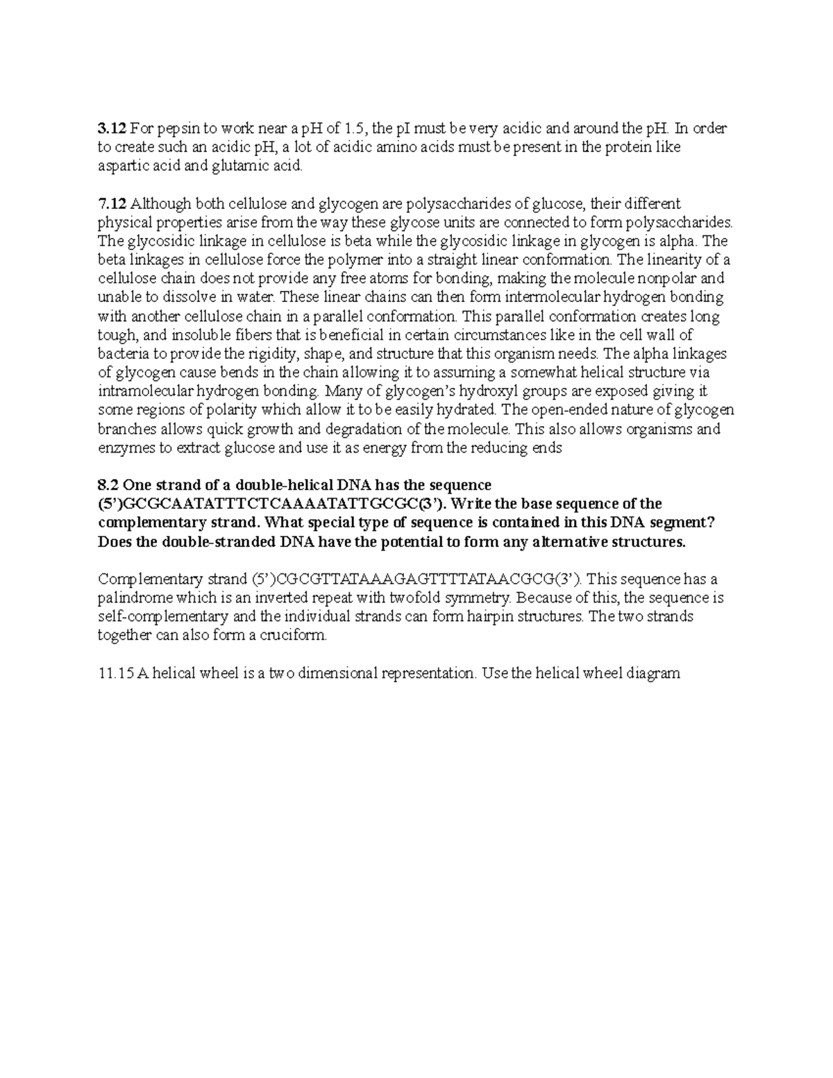 Biochem Homework 1 - 3 For pepsin to work near a pH of 1, the pI must ...