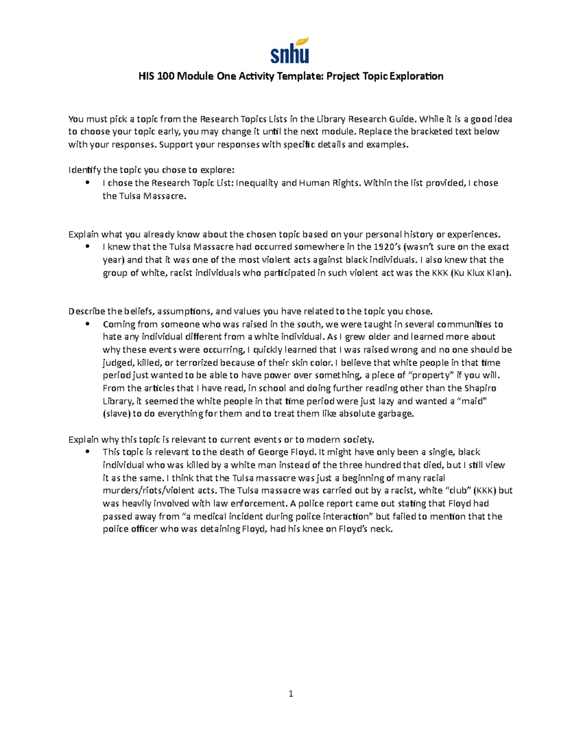 HIS 100 Module One Activity - While it is a good idea to choose your ...