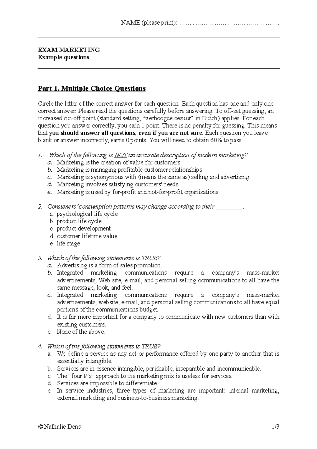 Example exam questions Marketing 2021-2022 - NAME (please print): - Studocu