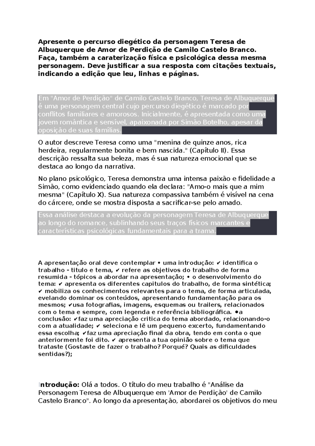 Apresente o percurso diegético da personagem Teresa de Albuq ...