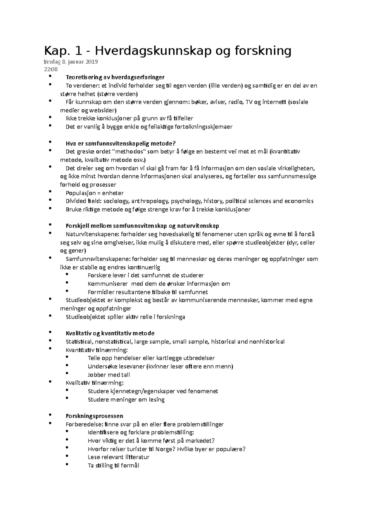 Samfunnsvitenskapelig metode - Kap. 1 - Hverdagskunnskap og forskning tirsdag 8. januar 2019 22: ...