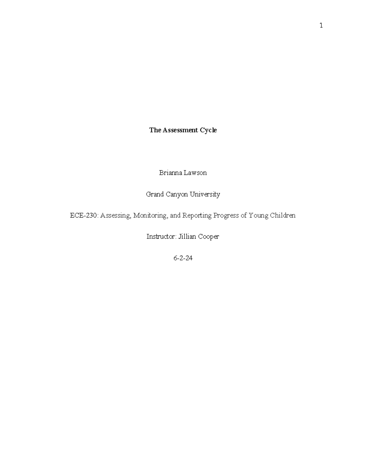 The Assessment Cycle - The Assessment Cycle Brianna Lawson Grand Canyon ...