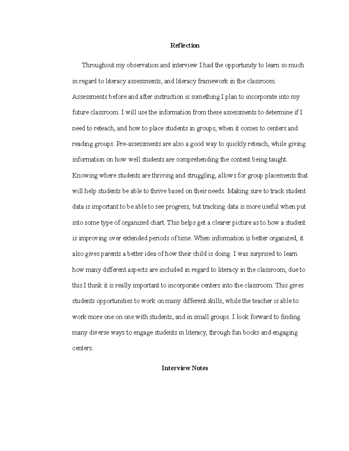 Topic 2 Interview Notes - Reflection Throughout my observation and ...