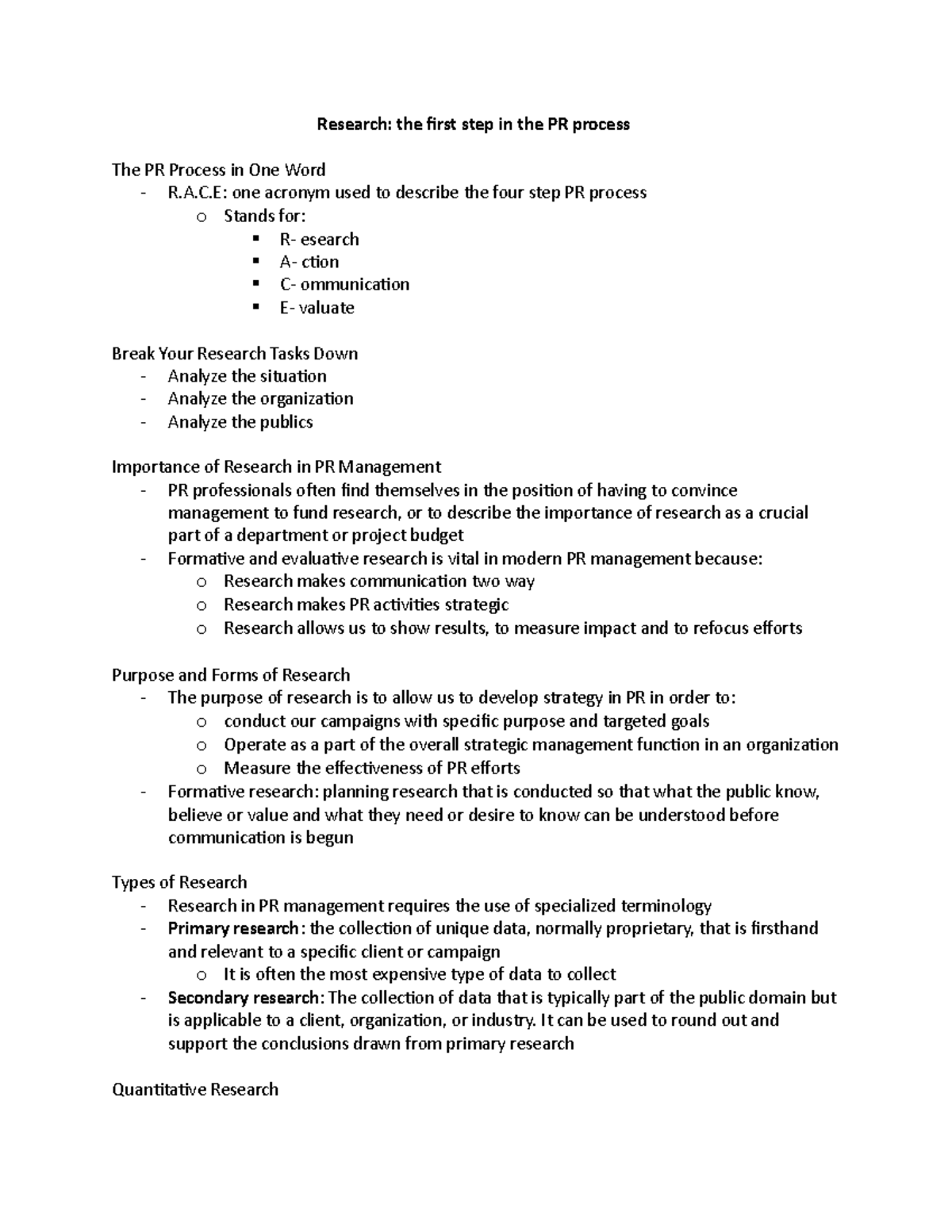 Research- the first step in the PR process - A.C: one acronym used to ...