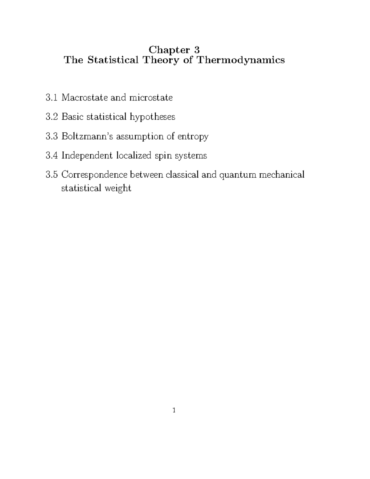 Chap3 - Good - Chapter 3 The Statistical Theory of Thermodynamics 3 ...