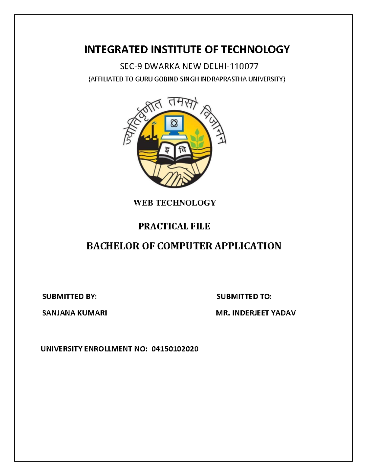 WT File-webtech - INTEGRATED INSTITUTE OF TECHNOLOGY SEC-9 DWARKA NEW ...